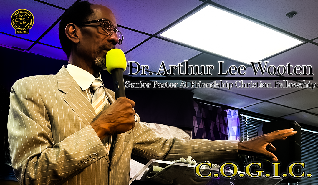 A Shepherd of Souls: Honoring Pastor Dr. Arthur Lee Wooten – Joseph ...